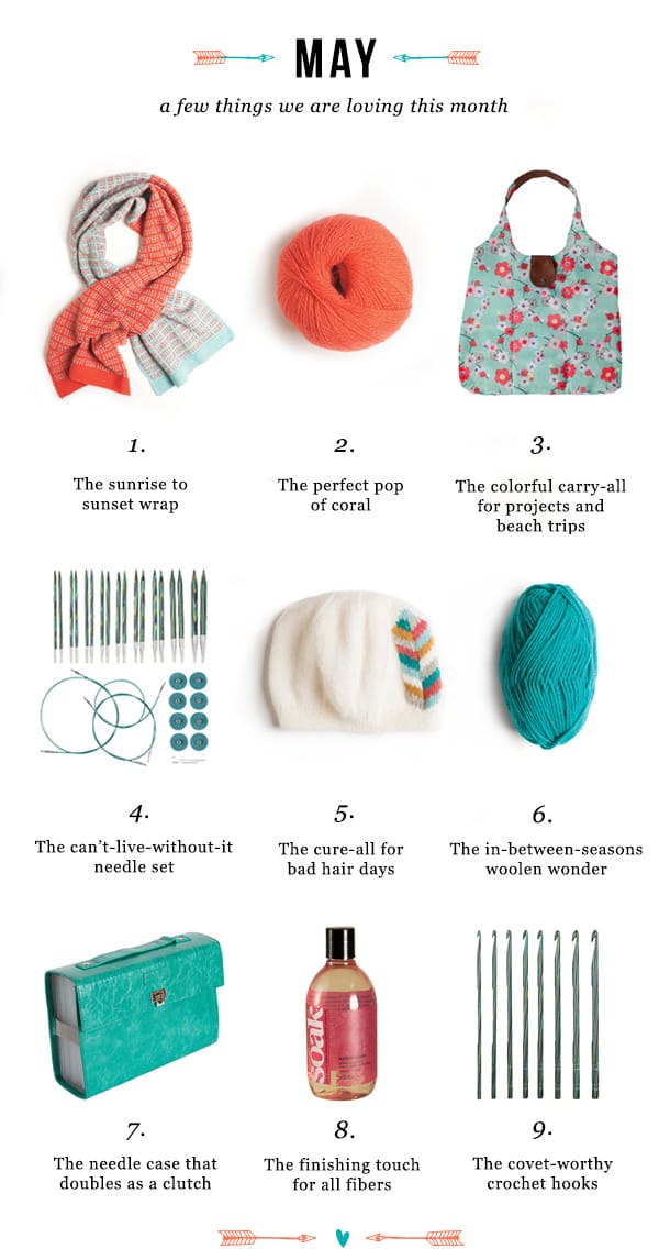 9 Things We're Loving for May - The Knit Picks Staff Knitting Blog