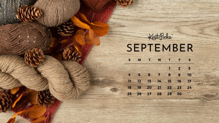 Free Downloadable September 2022 Calendar - The Knit Picks Staff ...