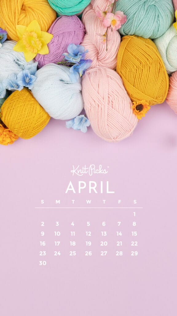 Free Downloadable April 2023 Calendar - The Knit Picks Staff Knitting Blog
